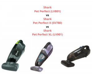 Shark Pet Perfect vs II vs XL (LV801 vs SV780 vs LV901) - Best Vacuum Guide